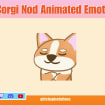 Smug Nod Corgi Animated Emote, Twitch Emotes Pack, Discord Emotes Pack ...