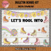 Retro Roller Skate Bulletin Board Kit: Groovy Disco Decor (printable ...