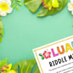 Luau Riddle Me This Luau Party Games Luau Games for Kids Luau Birthday ...