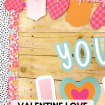 Valentine's Day Bulletin Board Kit, February Door Decorating, Valentine ...