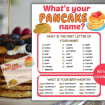 Pancake Name Game Printable, What's Your Pancake Name Game, Name ...