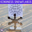 Kindness Snowflake Cards: Winter Affirmations, Compliments (digital ...