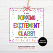 Popping With Excitement Back to School Popcorn Tag, Student Welcome ...