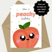 Have a Peachy Birthday Greeting Card . Food Pun, Cute, Funny, Kawaii ...