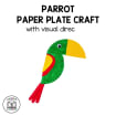 Parrot Paper Plate Craft With Visual Instructions - Etsy