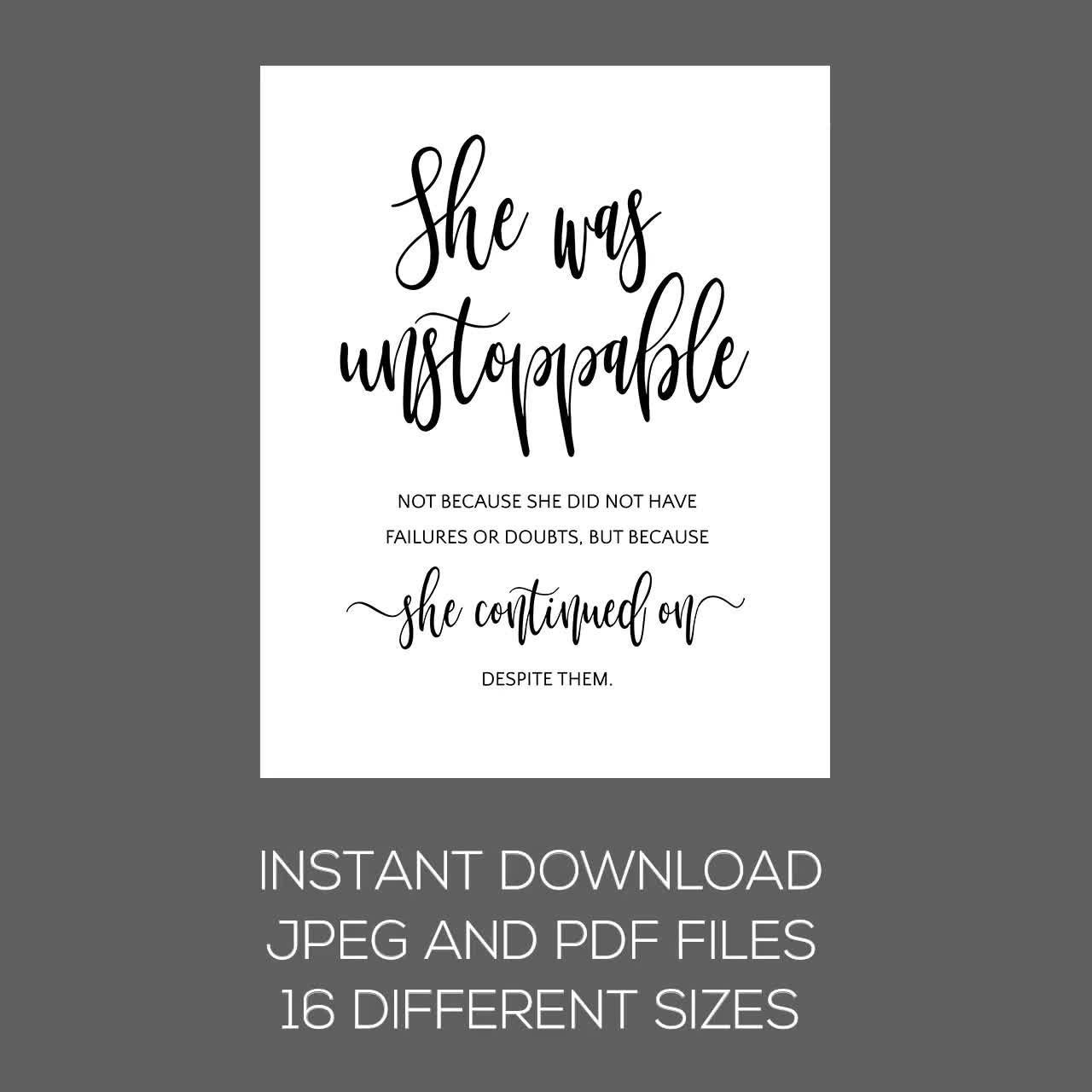 She Was Unstoppable Quotes
