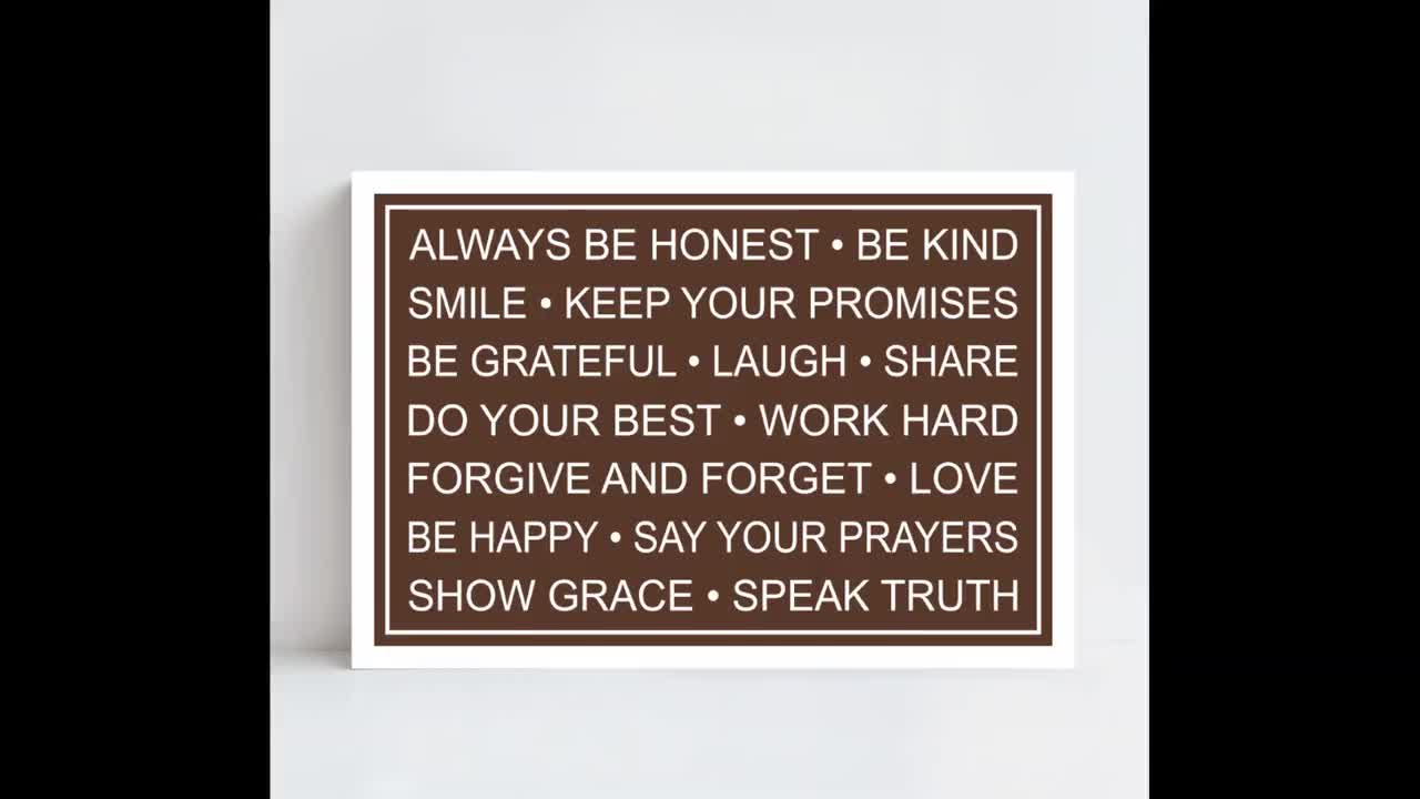 Be Honest And True Quotes